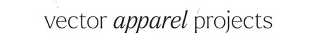 Vector Apparel Projects | Ethical Manufacturing in Los Angeles – Vector ...
